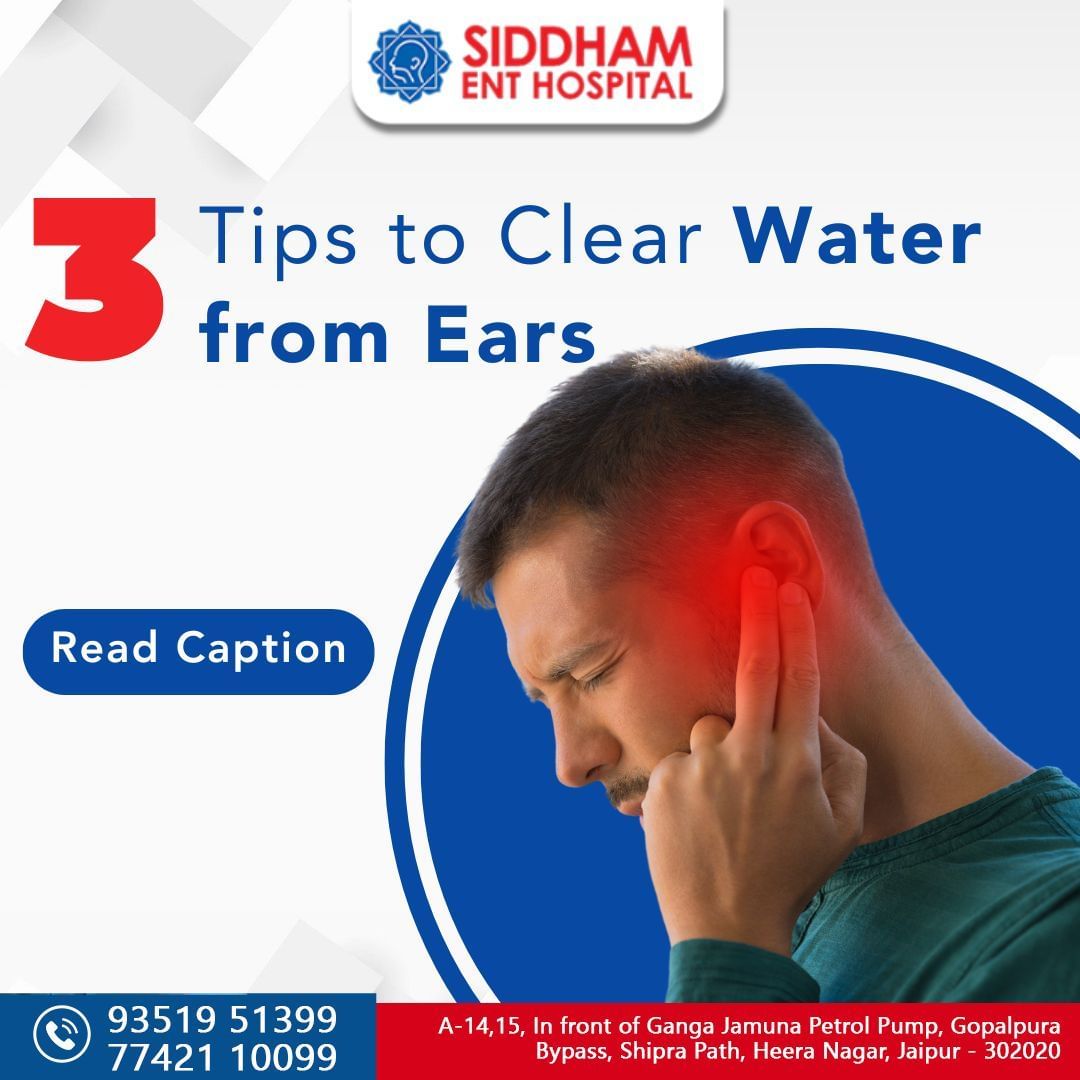 Are you troubled by Water in your Ear? | SIDDHAM ENT HOSPITAL | Best ...
